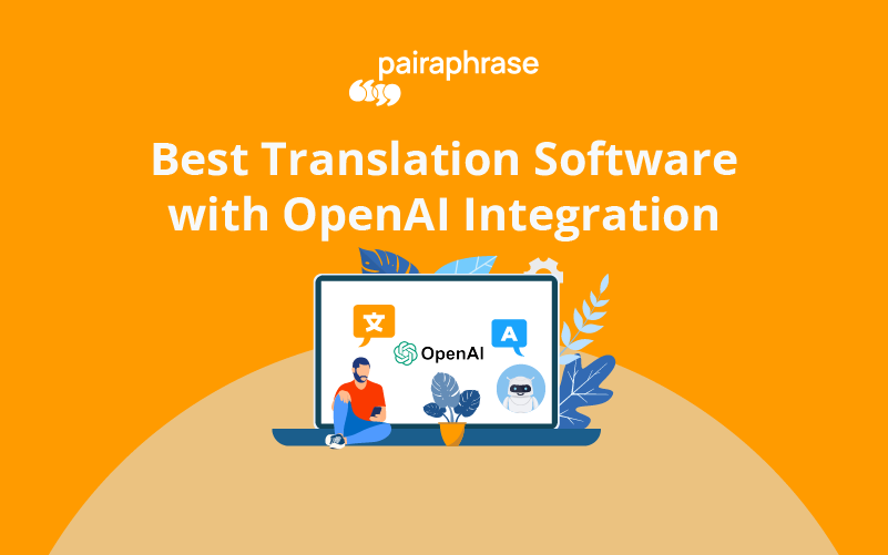 Best Translation Software with ChatGPT Integration (OpenAI) [2025]